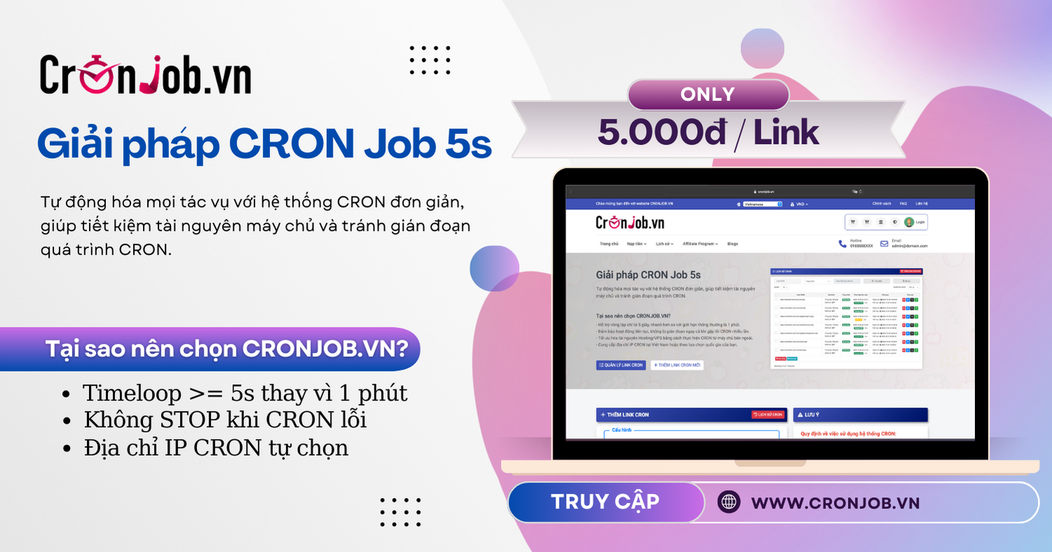 CRONJOB.VN - GIẢI PHÁP CRON SIÊU NHANH